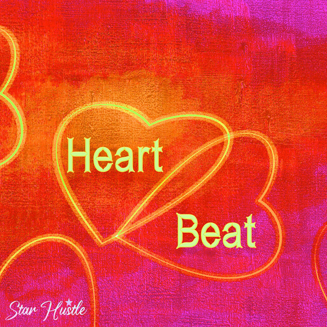 Heart Beat - Single by Star Hustle | Spotify