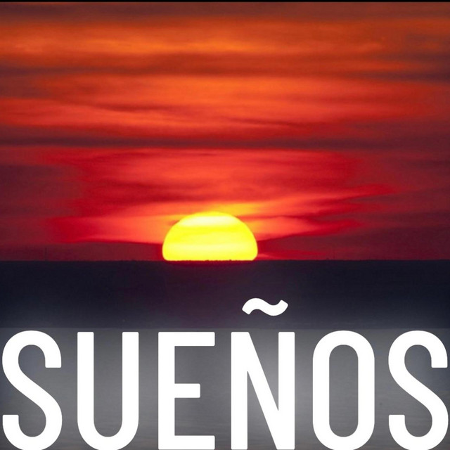 Sueños - Single by Julian Macias | Spotify