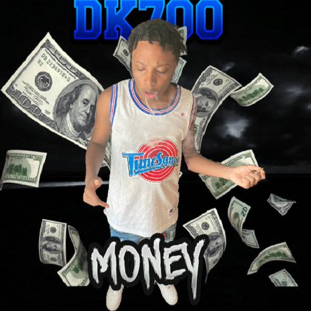 Money - Single by DK700 | Spotify