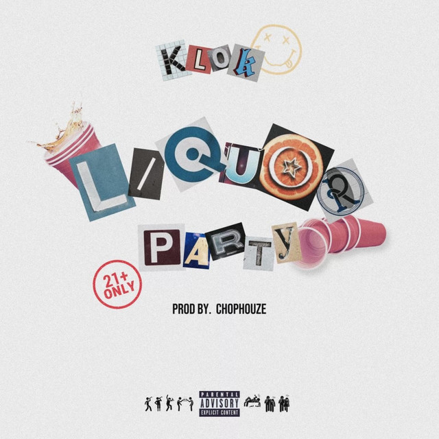 Liquor party - Single by K-LO-K | Spotify