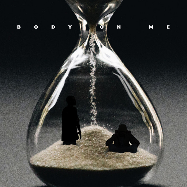 Body On Me - Single by Rich NTL | Spotify