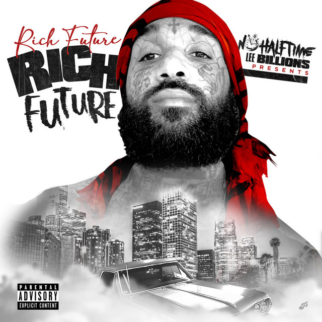 Rich Future | Spotify