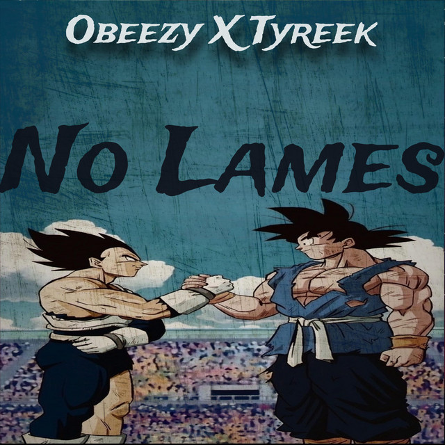 No Lames - Single by B.I.G Obeezy | Spotify