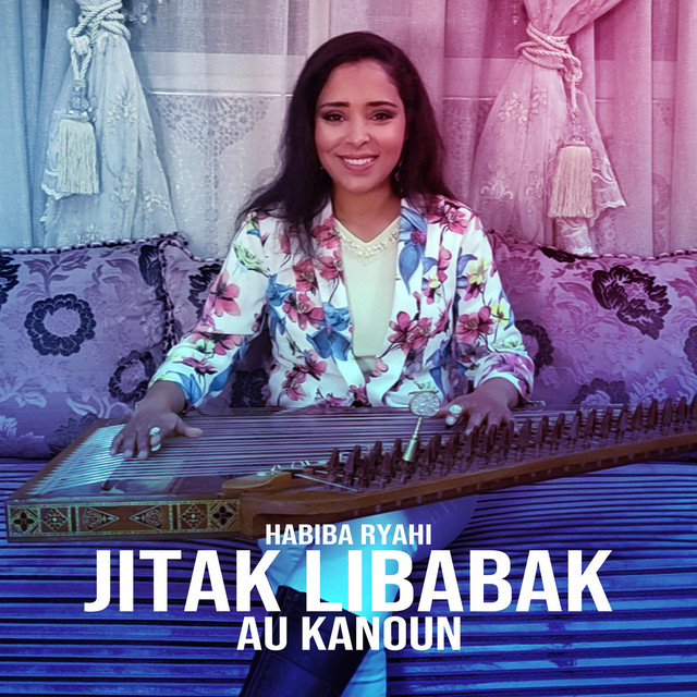 Jitak Libabak au kanoun - Single by Habiba Ryahi | Spotify