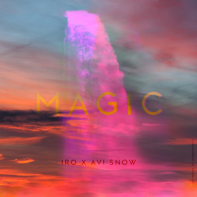 Magic – Single de Avi Snow | Spotify