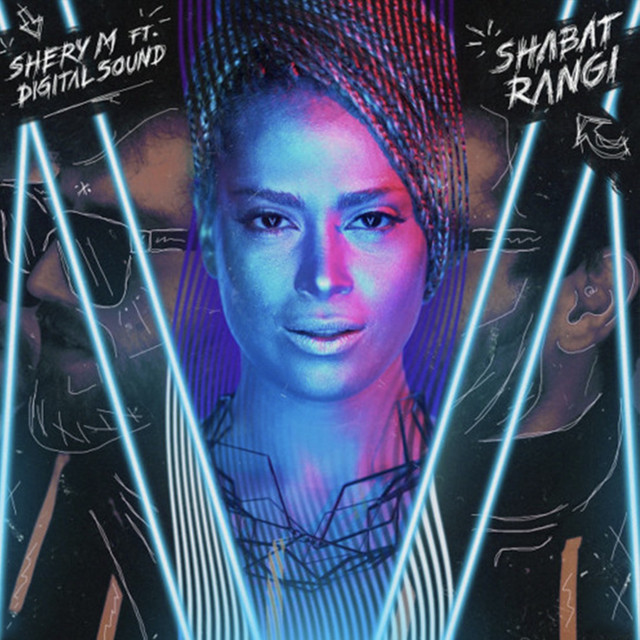 Shabat Rangi - Single by Shery M | Spotify