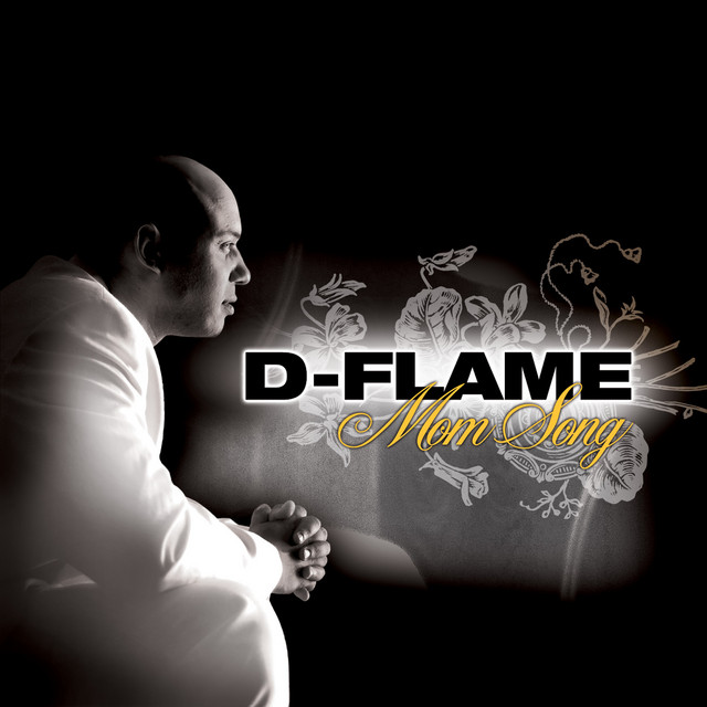 Mom Song - Single by D-Flame | Spotify