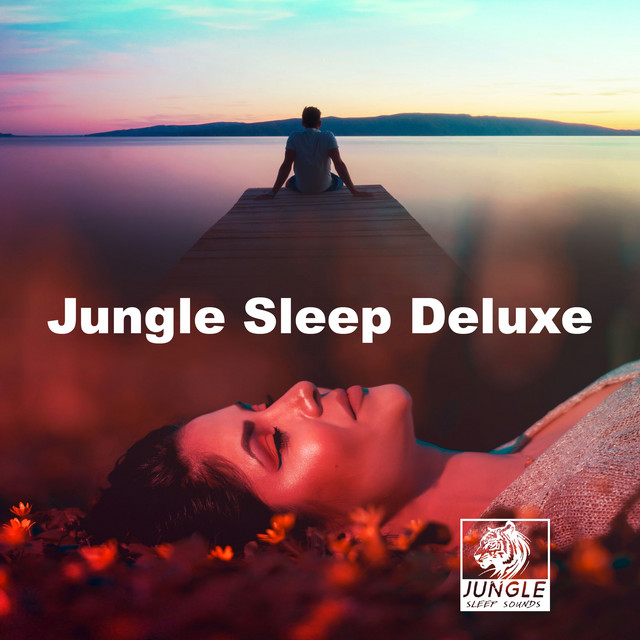Jungle Sleep Deluxe - Album by Jungle Sleep Sounds | Spotify