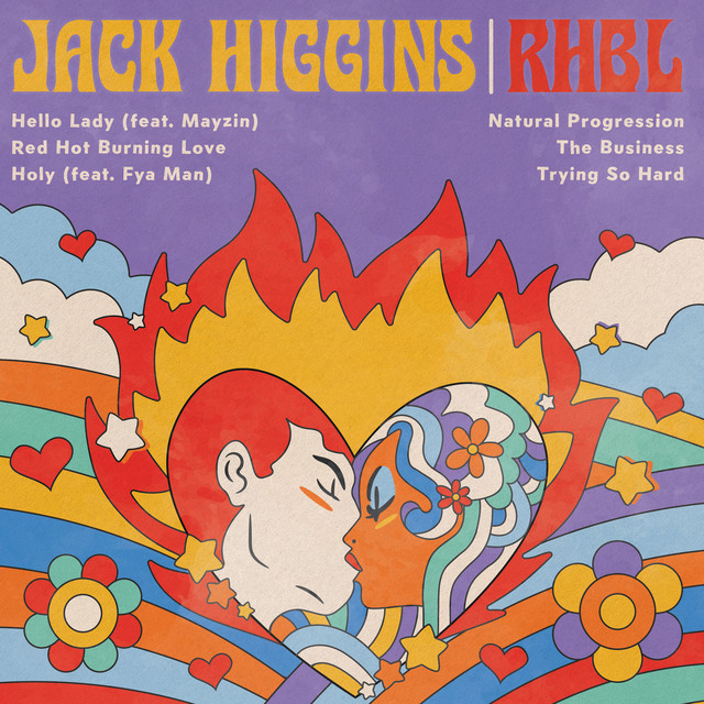 Red Hot Burning Love - EP by Jack Higgins | Spotify