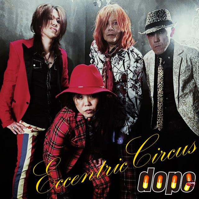 ECCENTRIC CIRCUS - Single by dope | Spotify