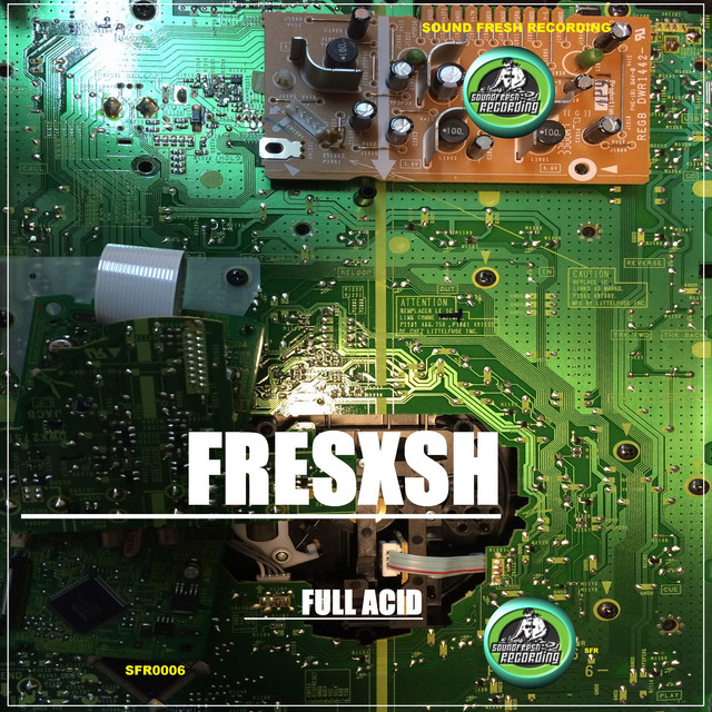 Full Acid - Single by FRESXSH | Spotify