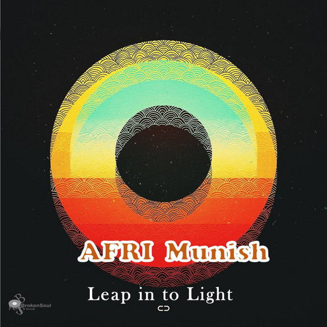 Leap Into Light - EP by AFRI Munish | Spotify