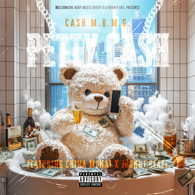 Petty Cash - song and lyrics by Cash M.B.M.G., China Monai, Jhonni ...