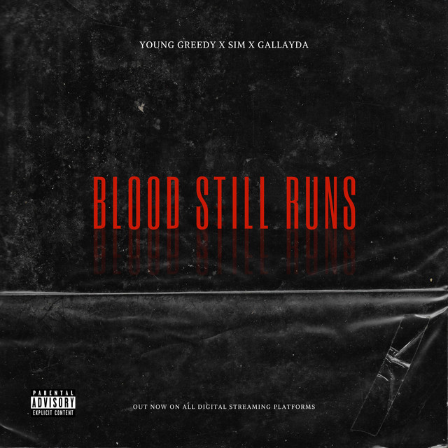 Blood Still Runs - Single by Young Greedy | Spotify