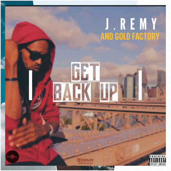 Get Back Up (Rich Mix) - Single by J. Remy | Spotify