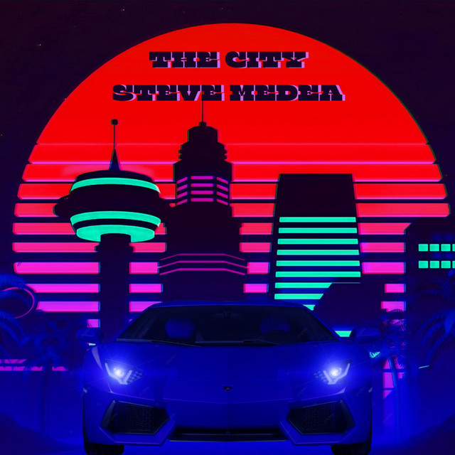 The City - song by Steve Medea | Spotify