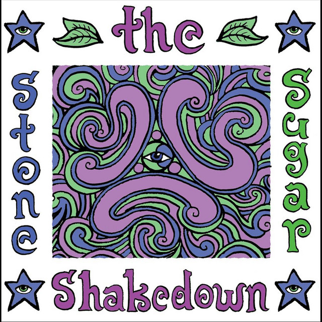 The Stone Sugar Shakedown - Album by The Stone Sugar Shakedown | Spotify