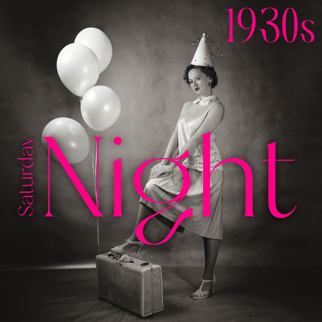 1930s Saturday Night: Classic Swing Jazz Collection - Album by Vintage ...