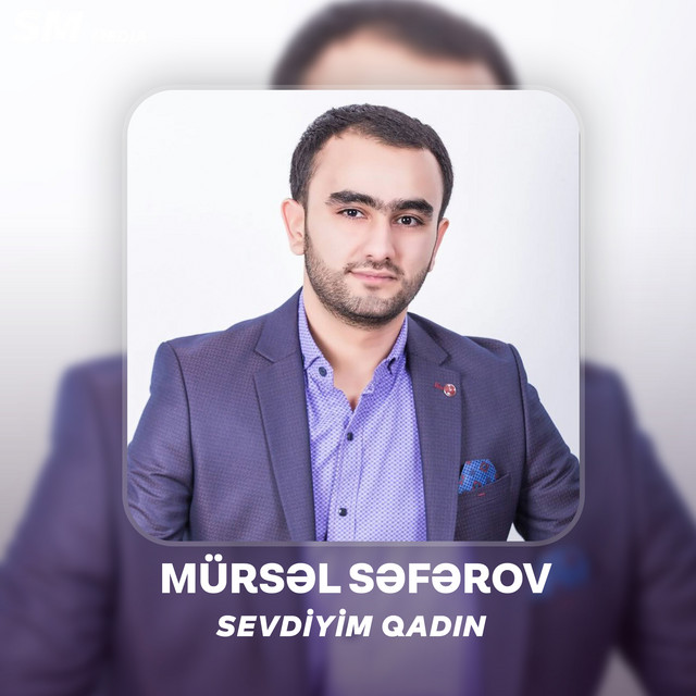 Sevdiyim Qadın - song and lyrics by Mursel Seferov | Spotify
