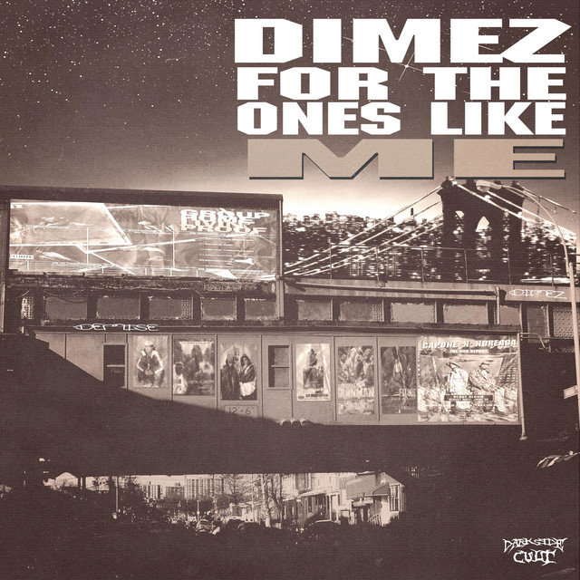 FOR THE ONES LIKE ME - Album by Dimez | Spotify