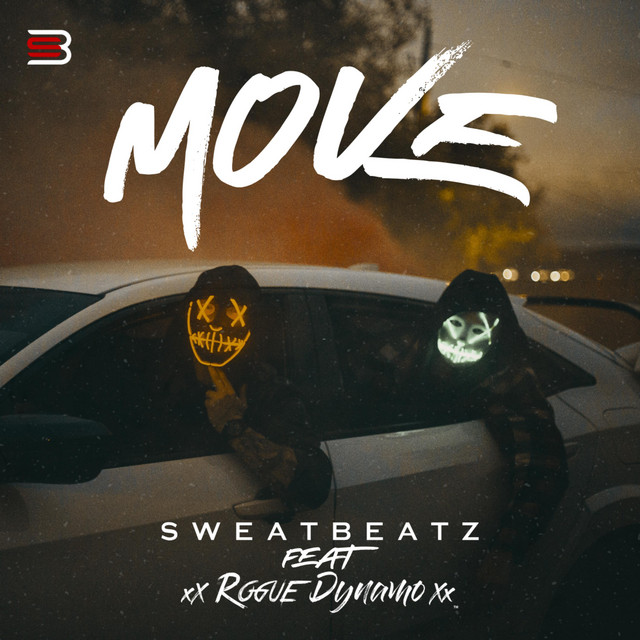 Move - song by SweatBeatz, Rogue Dynamo | Spotify