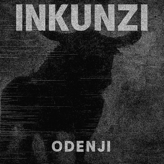 Inkunzi - Single by ODENJI | Spotify