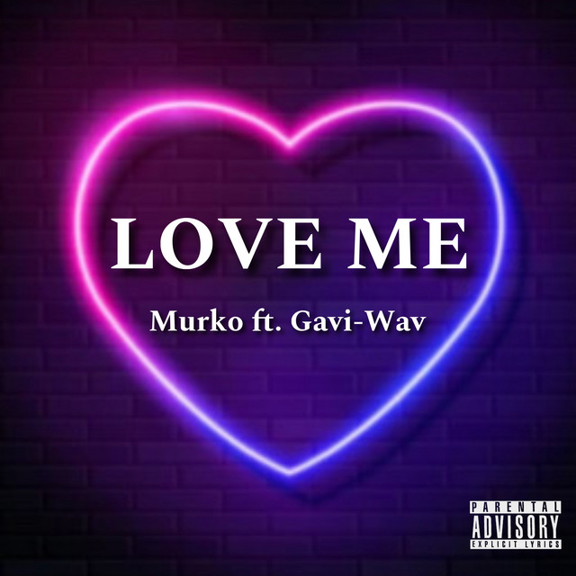 Love Me - Single by Murko | Spotify