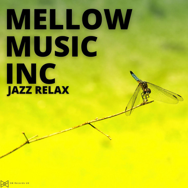 Jazz Relax - Album by Mellow Music Inc | Spotify