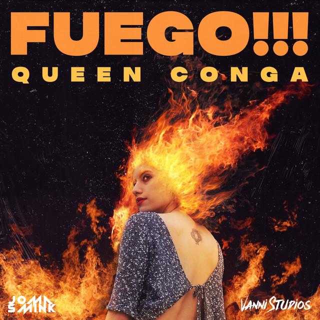 Fuego!!! - Single by Queen Conga | Spotify