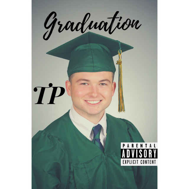 Graduation - EP by TP | Spotify