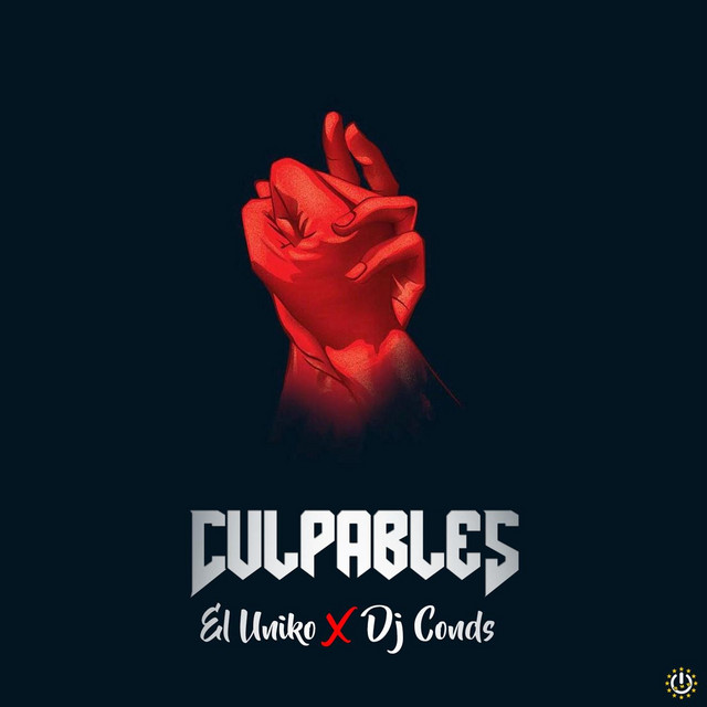 Culpables - Single by El Uniko | Spotify