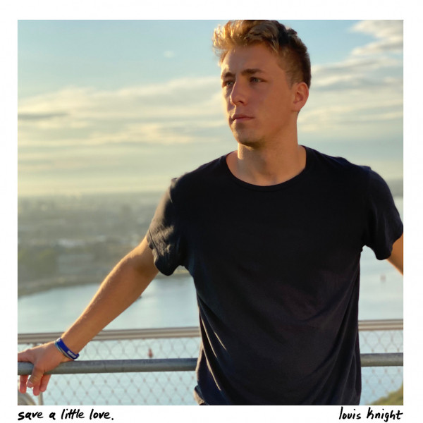 Save a Little Love - Single by Louis Knight | Spotify