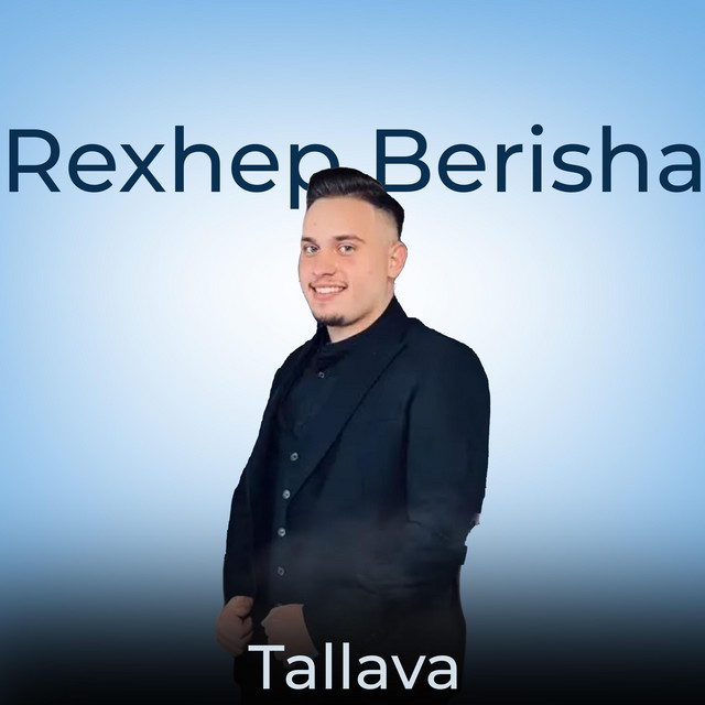 Tallava - Single by Rexhep Berisha | Spotify