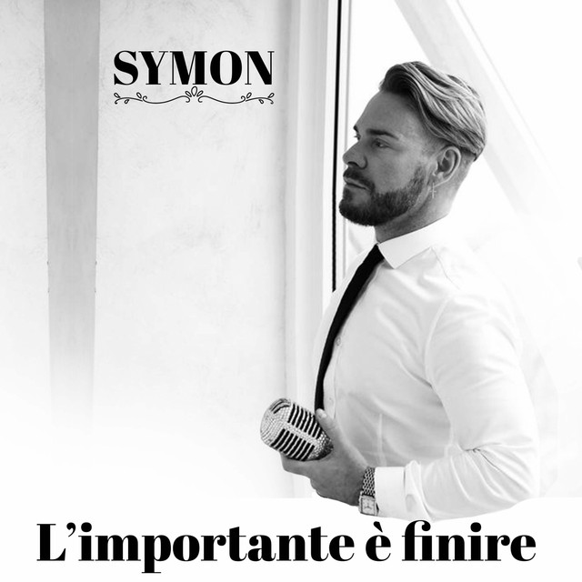 L'importante è finire - Single by Symon | Spotify
