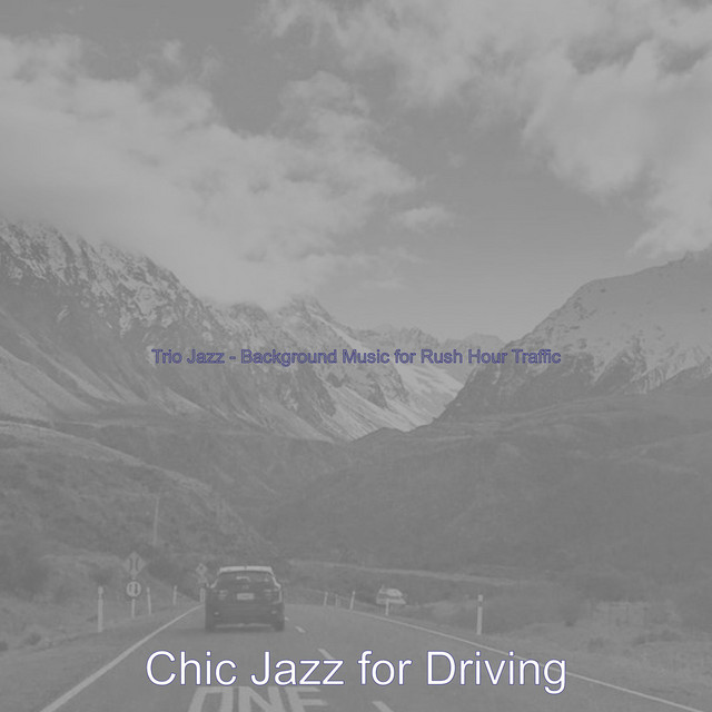 Trio Jazz - Background Music for Rush Hour Traffic - Album by Chic Jazz ...