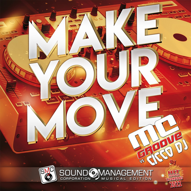 Make Your Move - Single by MC Groove | Spotify