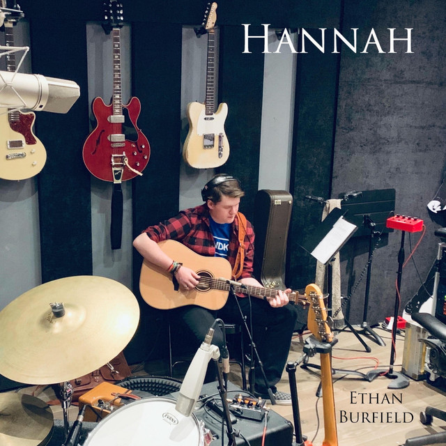 Hannah - Single by Ethan Burfield | Spotify