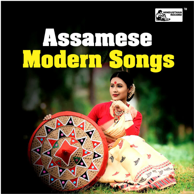 Assamese Modern Songs - Compilation by Various Artists | Spotify