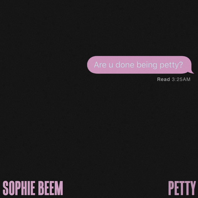 Petty - Single by Sophie Beem | Spotify