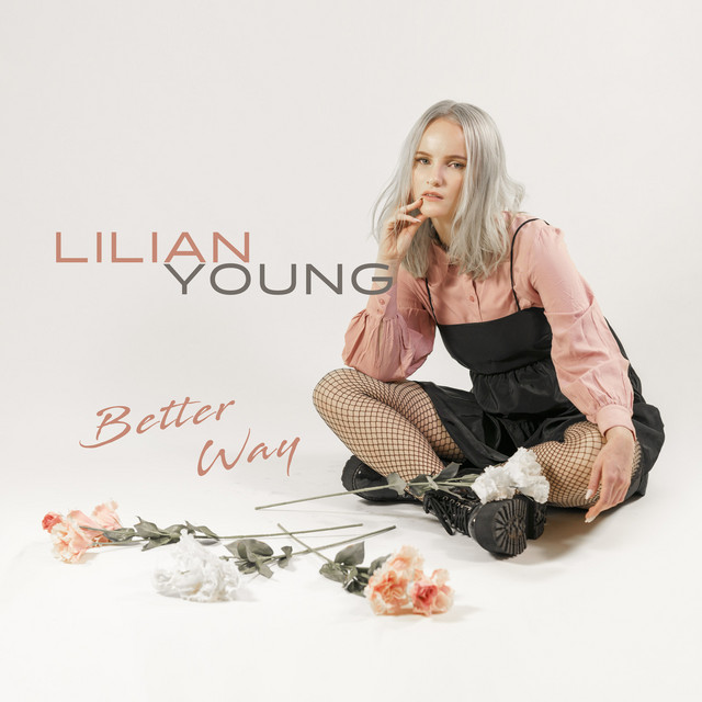 Better Way - Single by Lilian Young | Spotify