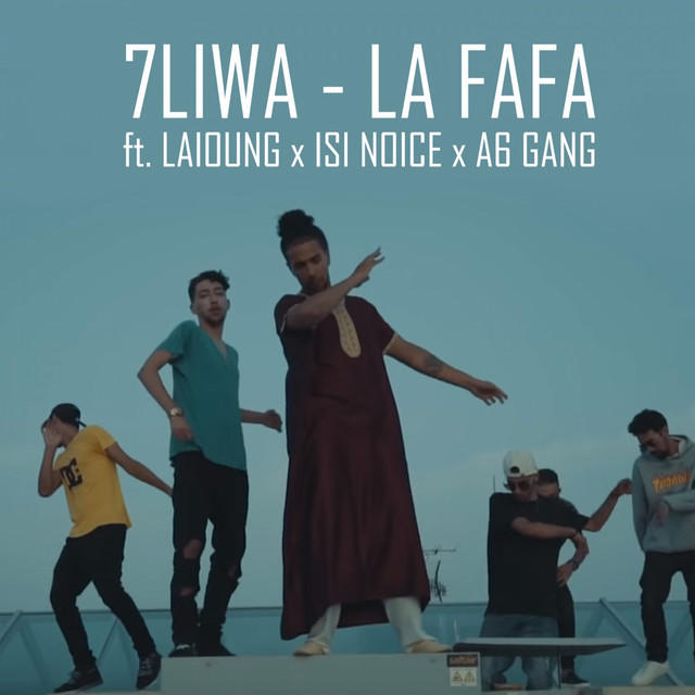 La Fafa - Single by 7liwa | Spotify
