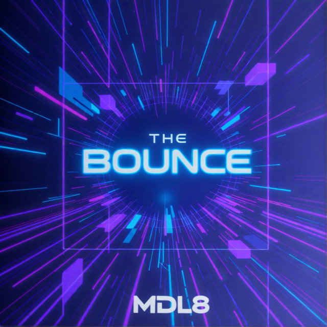 The Bounce - song and lyrics by MDL8 | Spotify