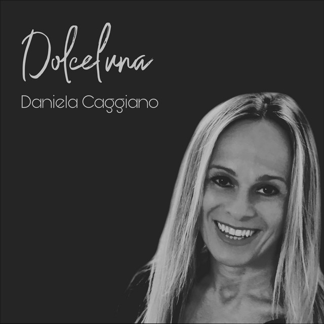 Dolceluna - Single by Daniela Caggiano | Spotify