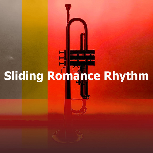 Sliding Romance Rhythm - Album by Smooth Jazz Sax Instrumentals | Spotify