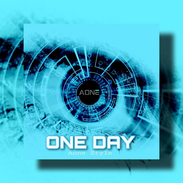 One Day - Single by AONE Style | Spotify