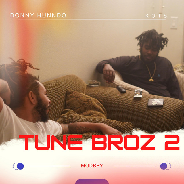 Tune broz 2 - Album by Modbby | Spotify