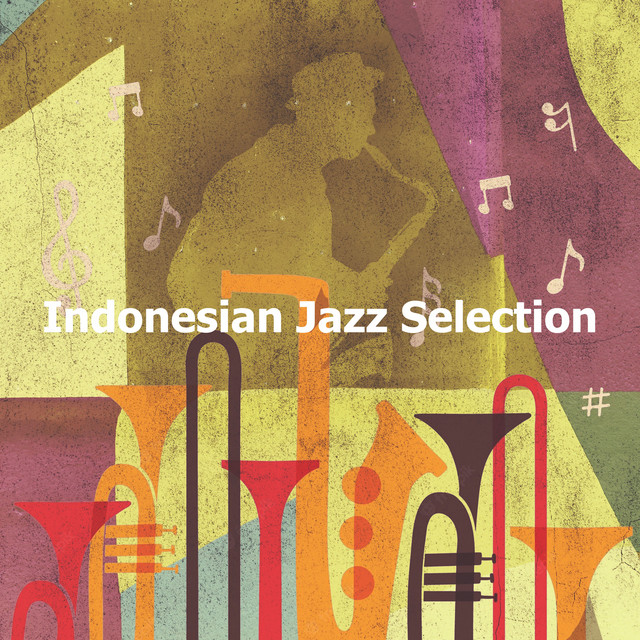Indonesian Jazz Selection - Album by Jakarta Jazz Club | Spotify