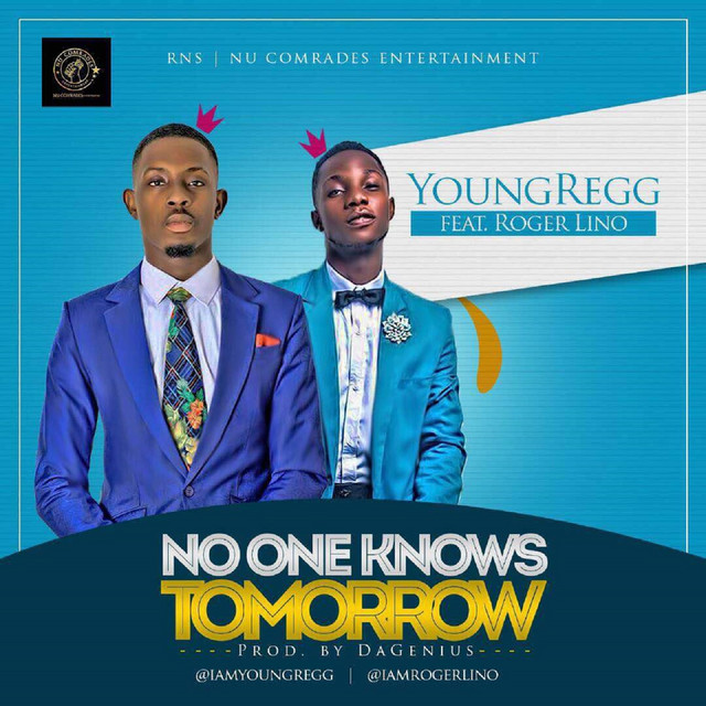 No One Knows Tomorrow - Single by YoungRegg | Spotify
