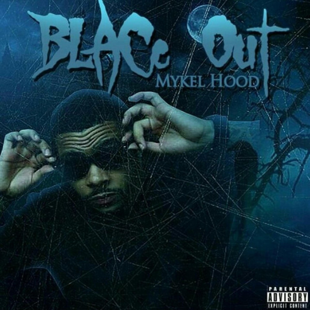 BlaccOut - Album by MyKel Hood | Spotify