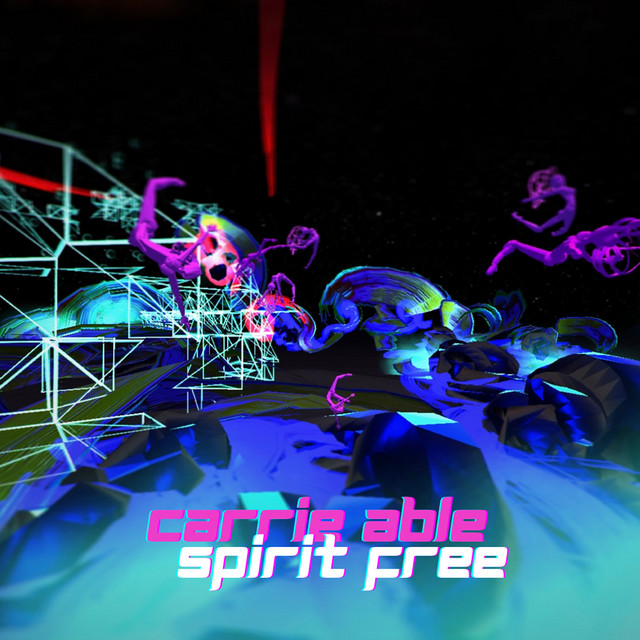 Spirit Free - Single by Carrie Able | Spotify